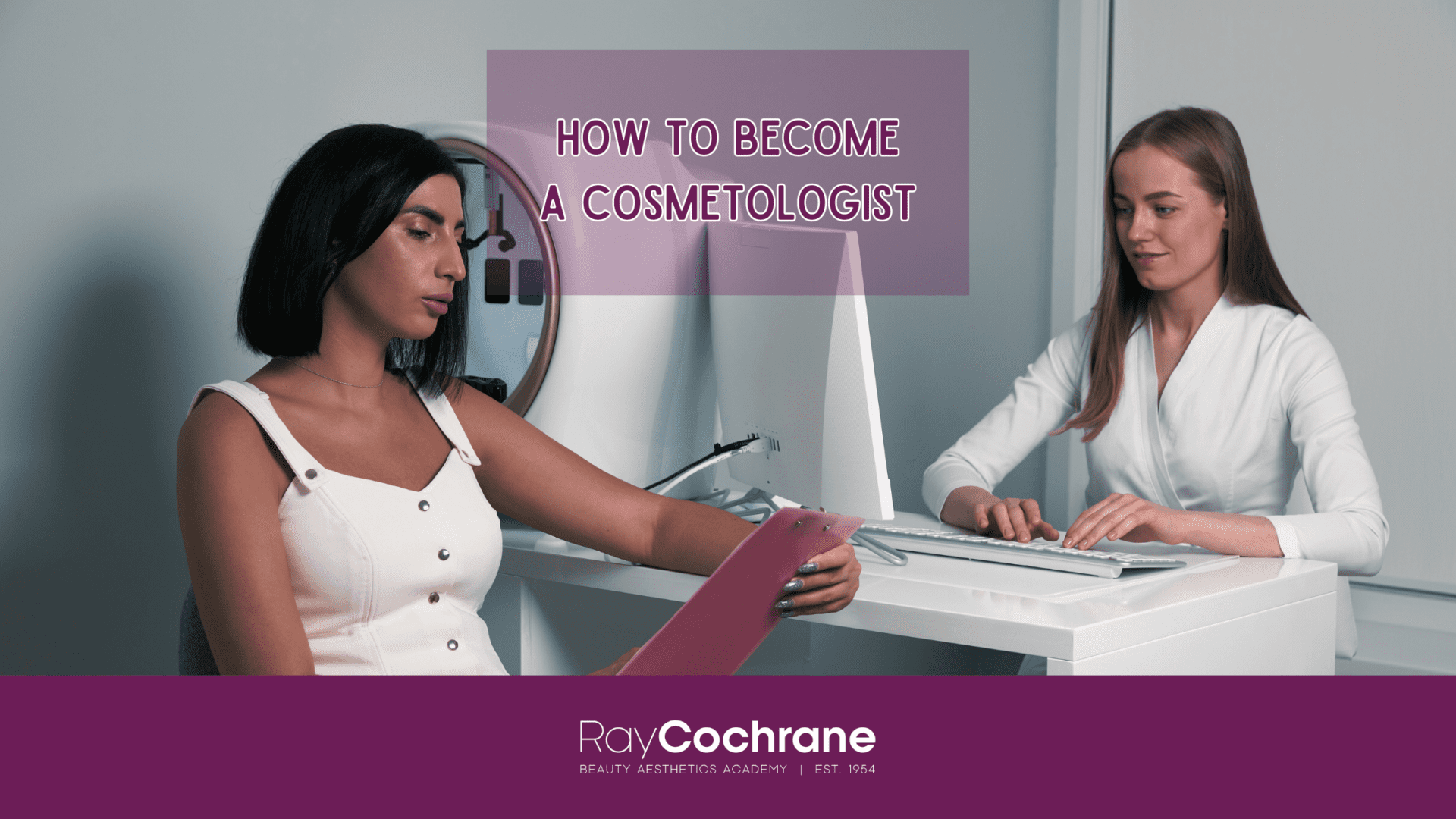 How to Become a Cosmetologist in the UK